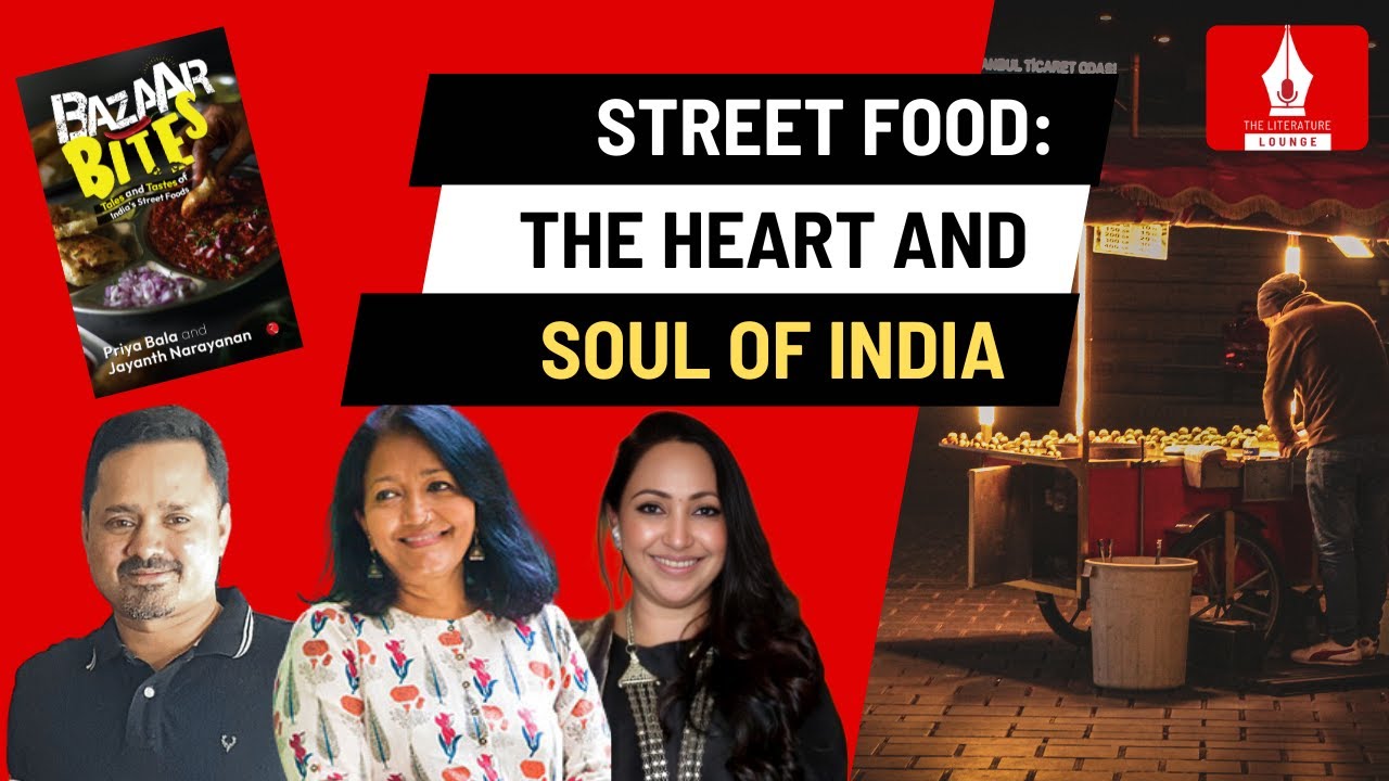 Street Food: The Heart and Soul of India | Priya Bala & Jayanth ...